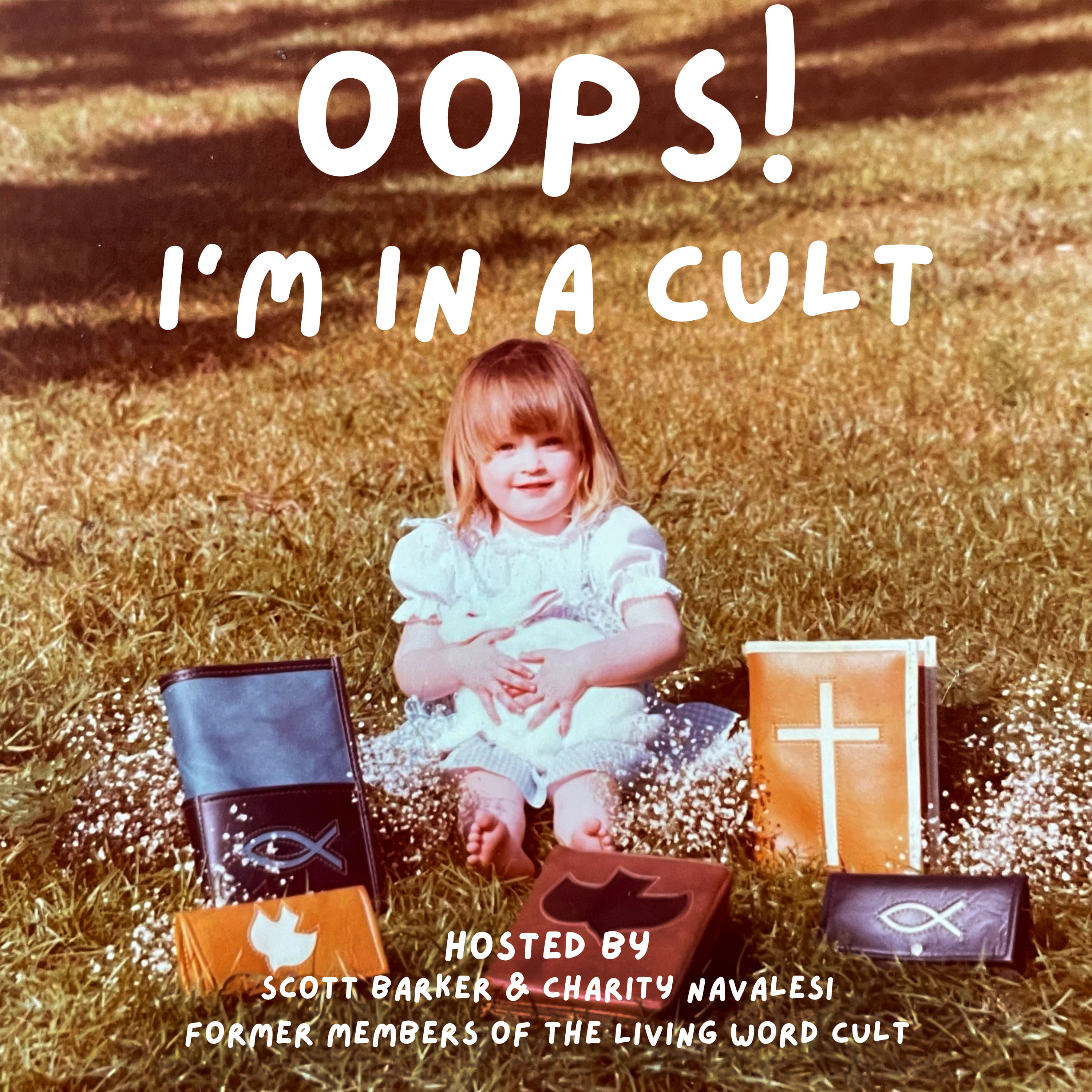 Latest Episodes of Oops! I'm In a Cult | Oops! I'm In a Cult