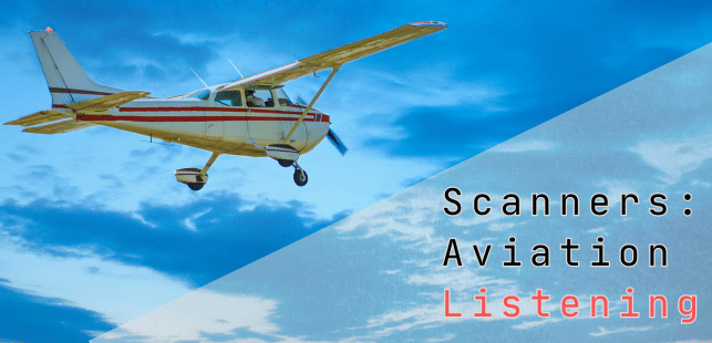 Scanners for Aviation Listening | Communication Solutions for your family!