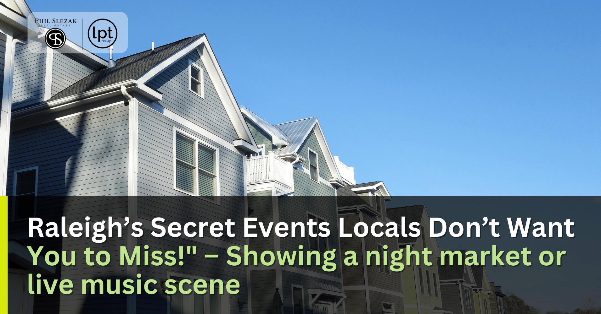 Discover Raleigh’s Best Community Events That Make It Special | Real ...