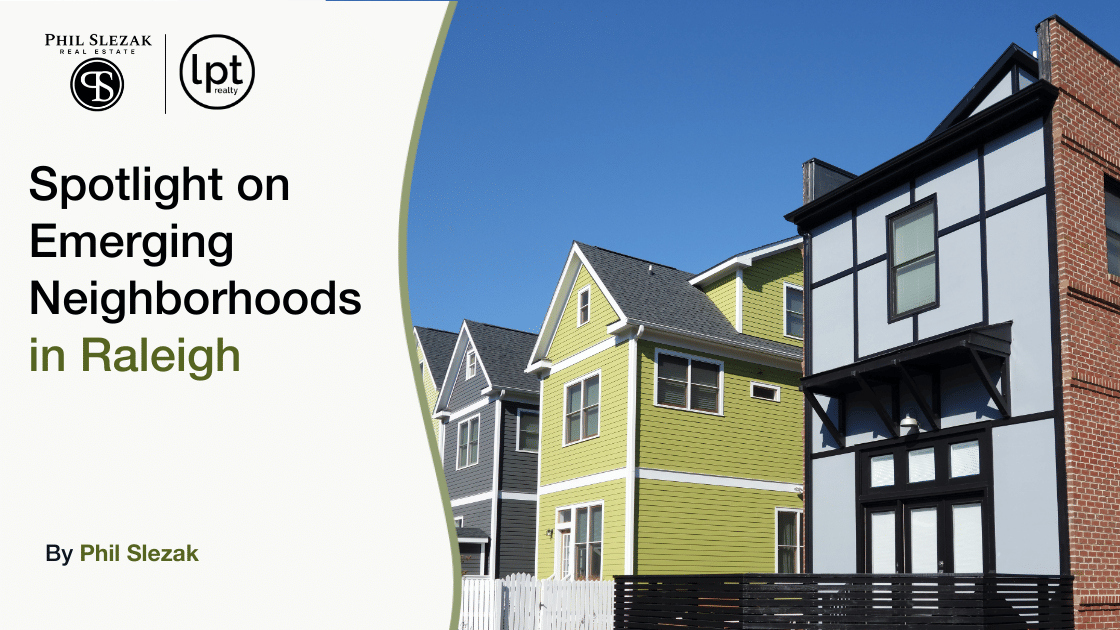 Spotlight on Emerging Neighborhoods in Raleigh | Real Estate Talk with ...