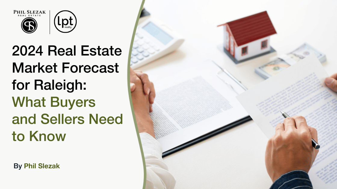 2025 Real Estate Market Forecast for Raleigh: What Buyers and Sellers Need to Know