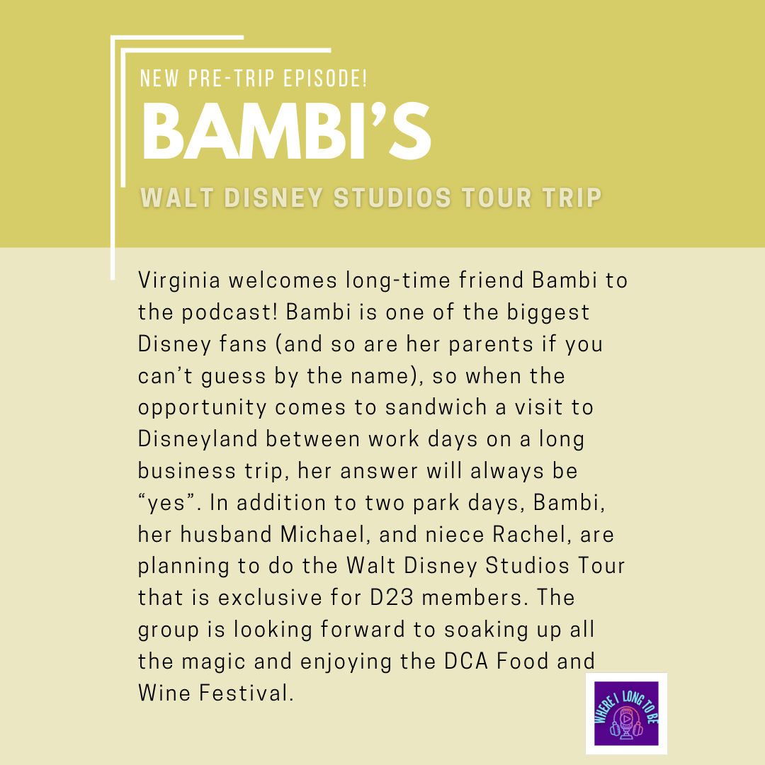 Pre-Trip Report: Bambi’s Walt Disney Studios Tour Trip (January ...