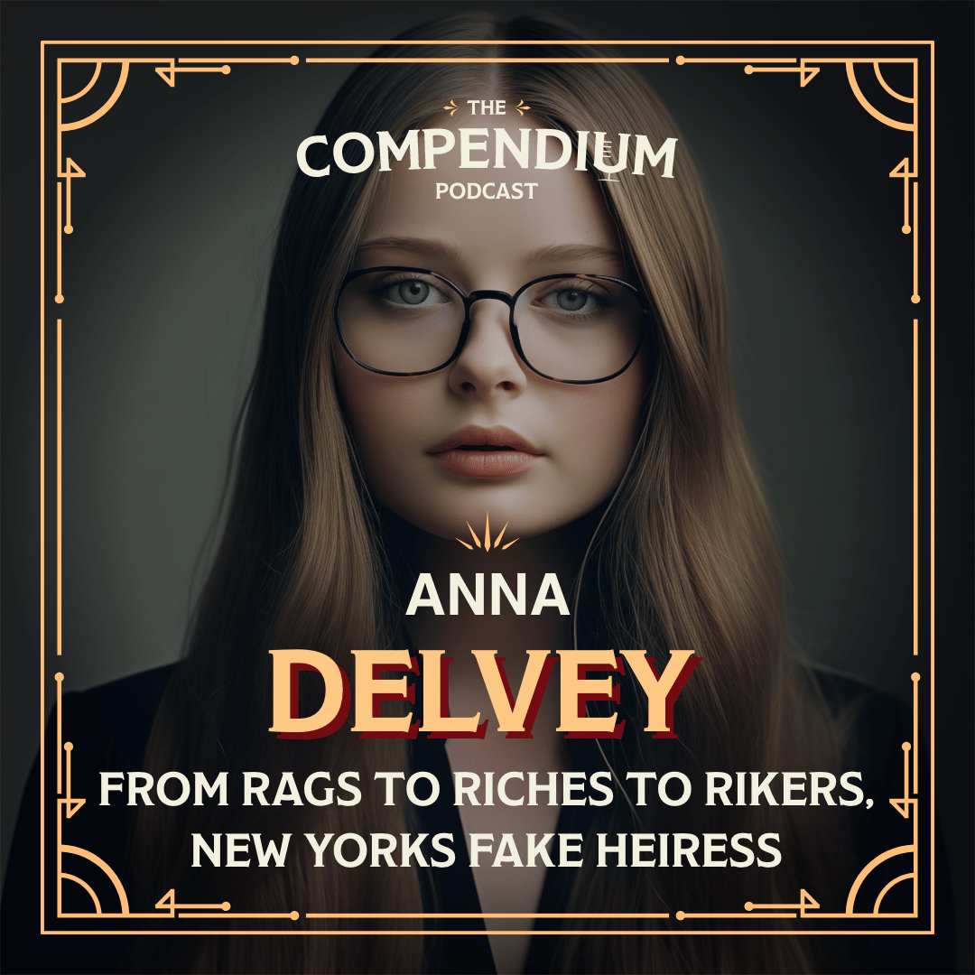 Anna Delvey From Rags to Riches to Rikers, New Yorks Fake Heiress | The ...