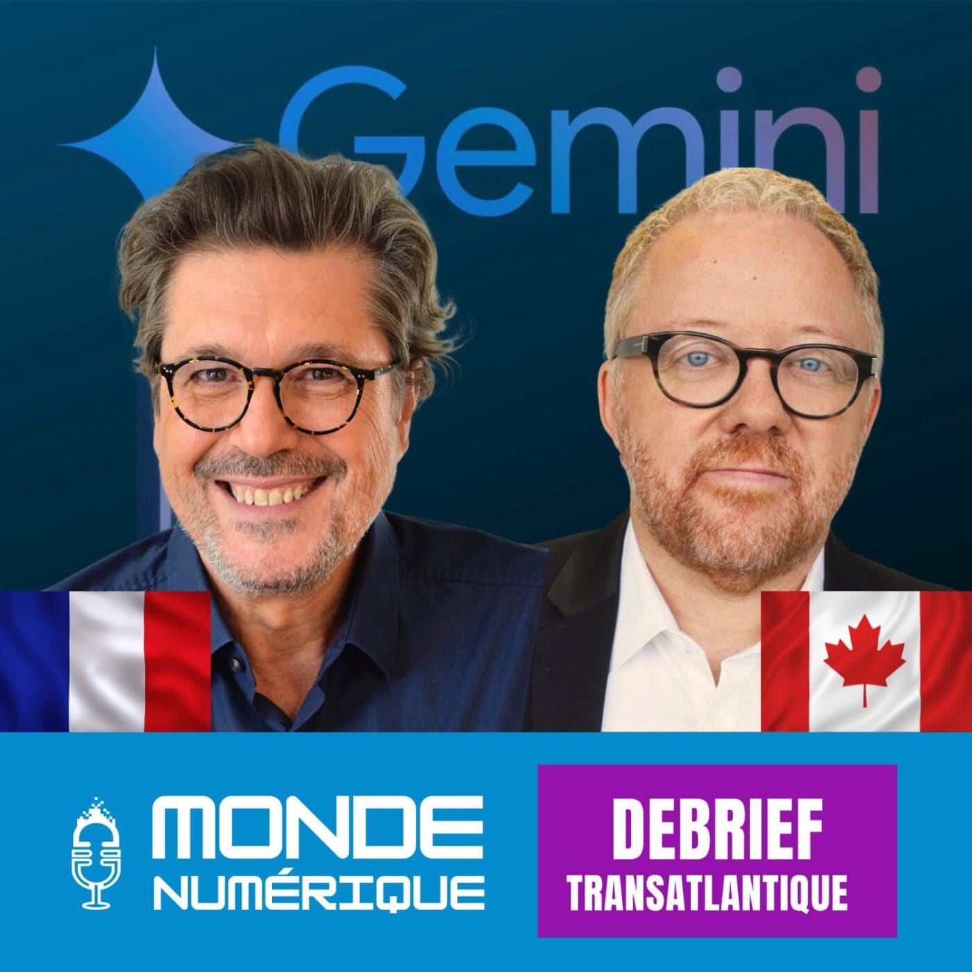 🇫🇷🇨🇦 Debrief Transat - Google veut aspirer vos données pour booster Gemini | Monde Numérique ...
