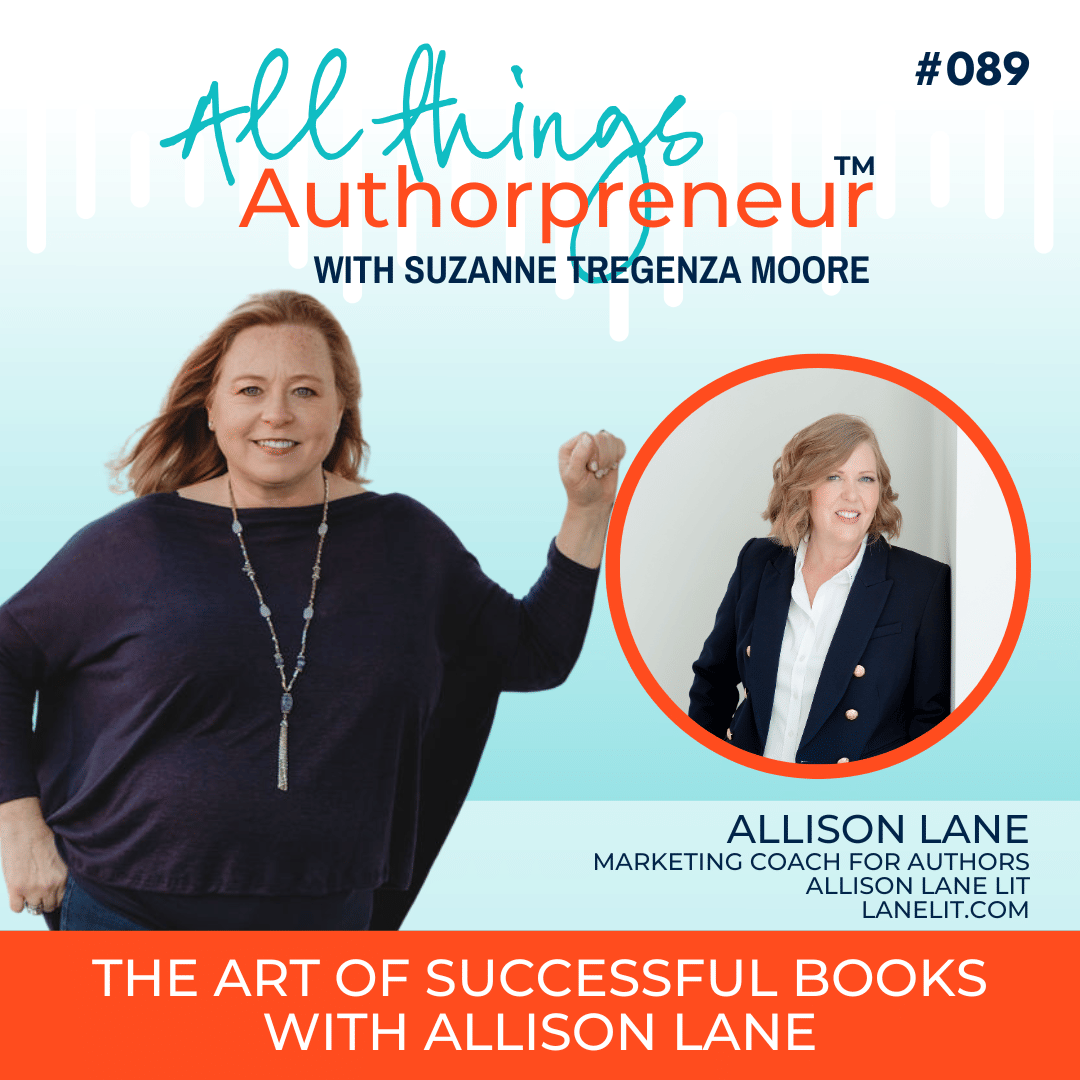 089 - The Art of Successful Book Launches with Insights from Allison ...