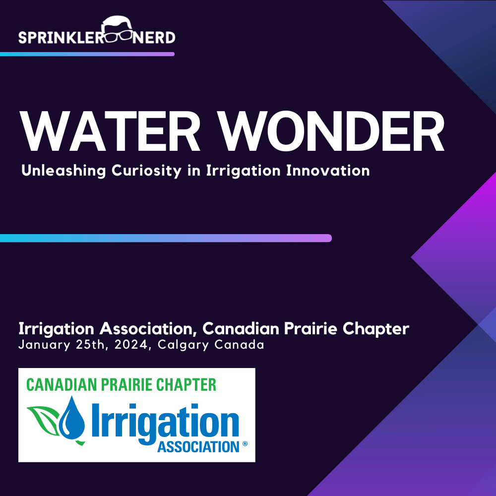 #154 - Water Wonder, Unleashing Curiosity in Irrigation Innovation ...