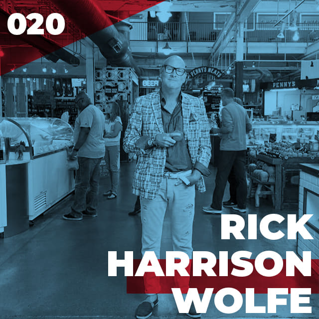 Rick Harrison Wolfe - The North Market | The Onlyincbus Podcast