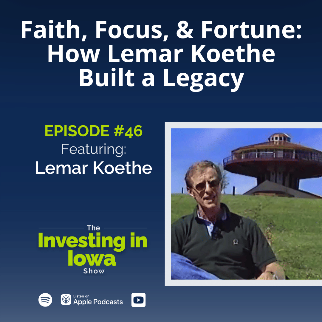 Ep46 Faith, Focus, and Fortune: How Lemar Koethe Built a Legacy ...