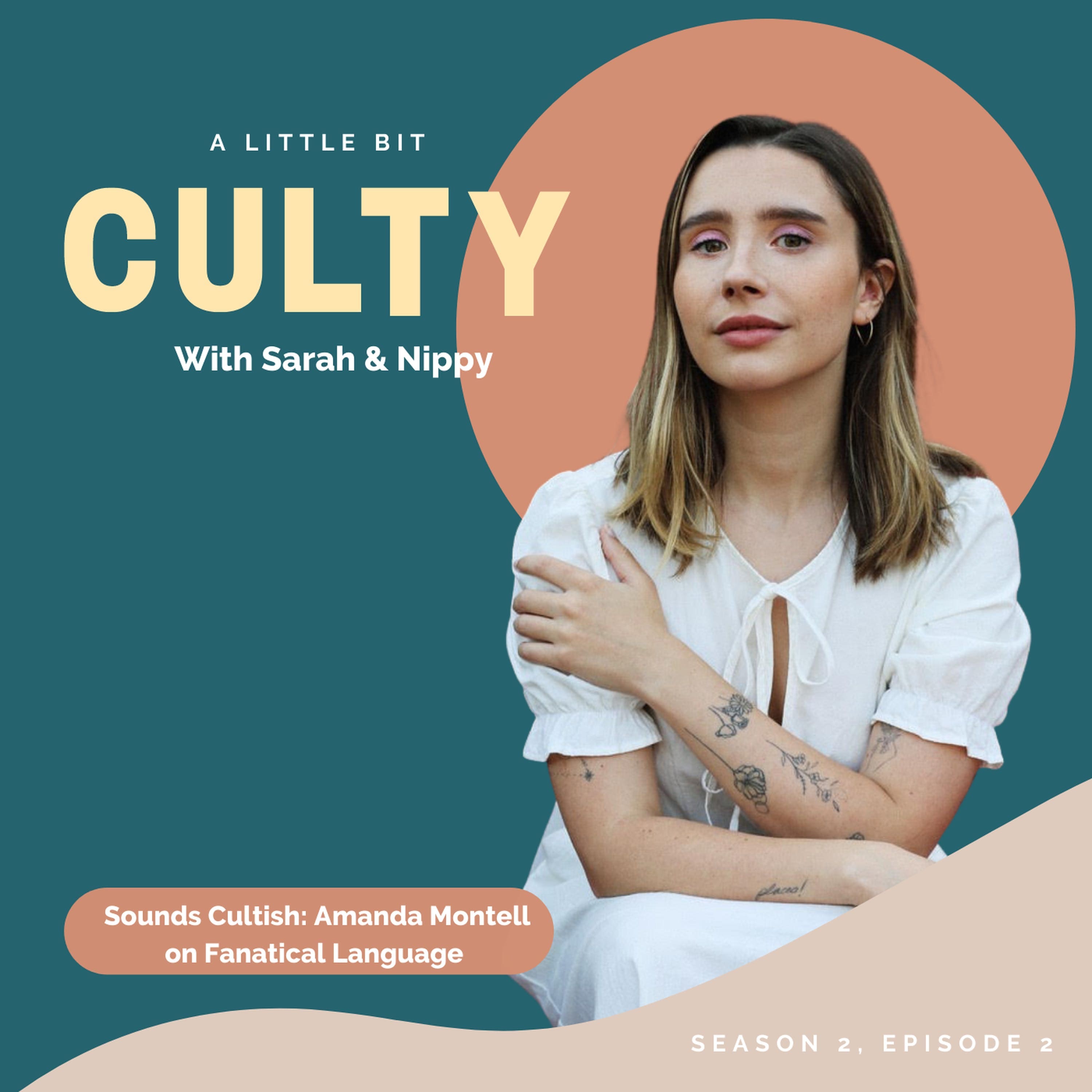 Sounds Cultish: Amanda Montell on Fanatical Language | A Little Bit ...