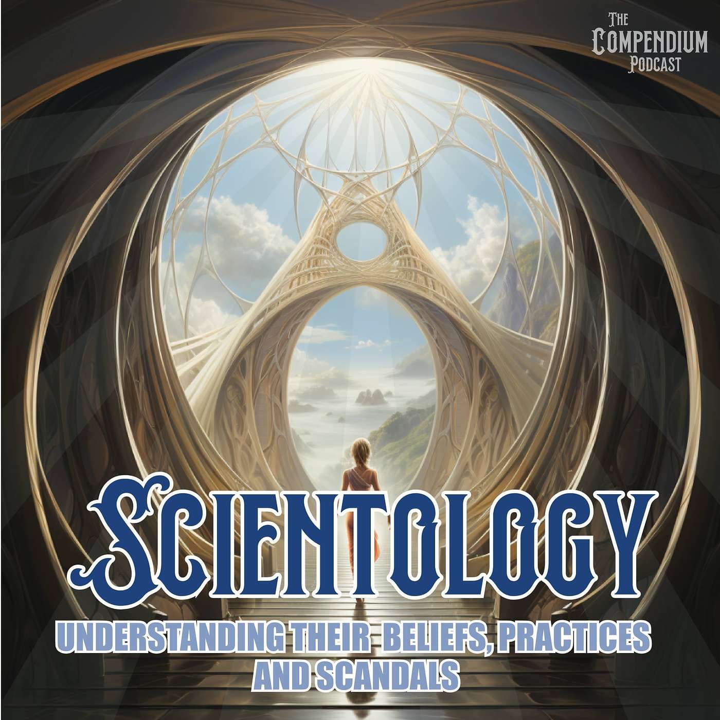 Scientology: Understanding Their Beliefs, Practices, and Scandals ...