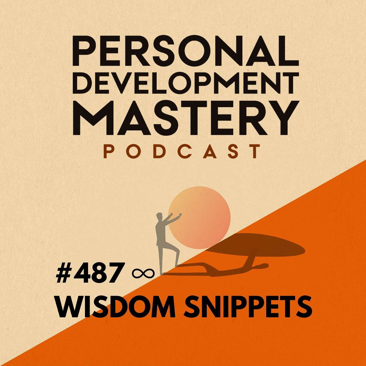 #487 The Infinity Wave: harnessing love, compassion, and flow. (Personal development wisdom ...