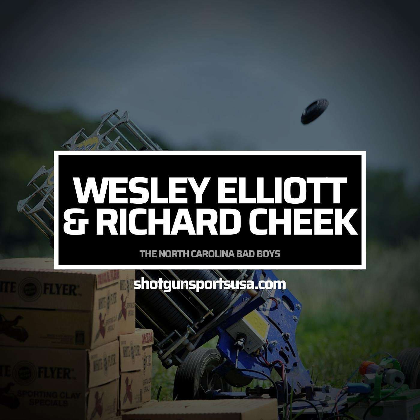 Wesley Elliott and Richard Cheek: The North Carolina Bad Boys | Shotgun Sports USA: Clay Target ...