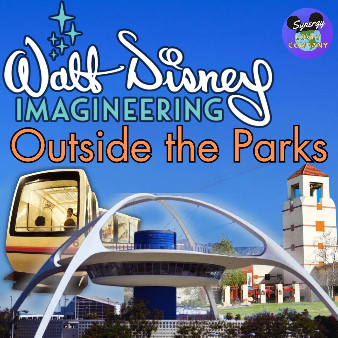 Disney Imagineering goes outside the Parks: Part 1 | Synergy Loves ...