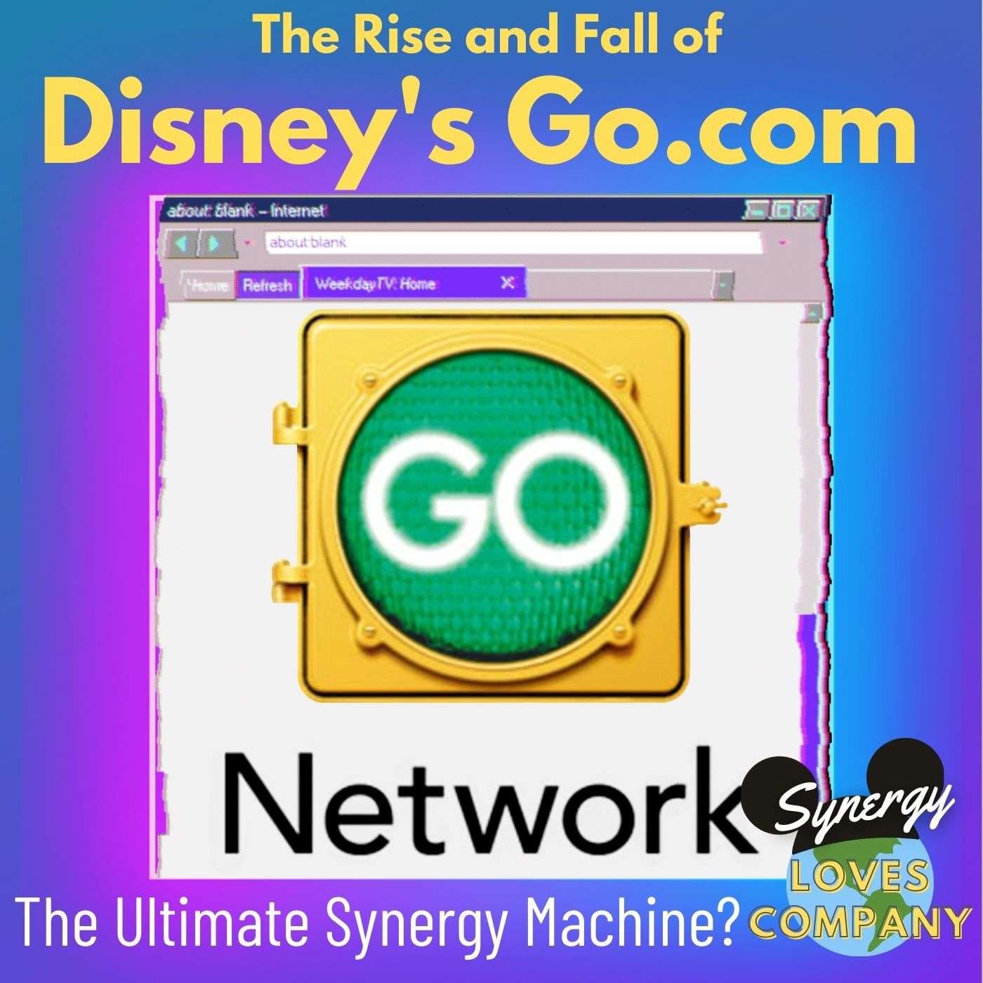 The Rise and Fall of Disney's Go.com: The Ultimate Synergy Machine ...